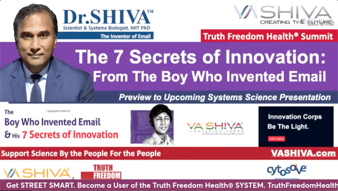Dr.SHIVA LIVE: 7 Secrets of Innovation - Preview to Truth Freedom ...