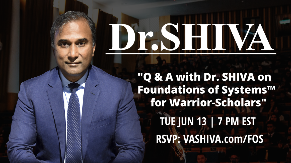 Q & A with Dr.SHIVA™ on Foundations of Systems™ Jun 13, 2023 at 7 PM ...