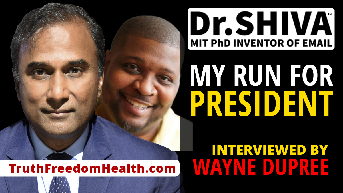 Dr.SHIVA™ LIVE - My Run For President: A Conversation with Wayne Dupree