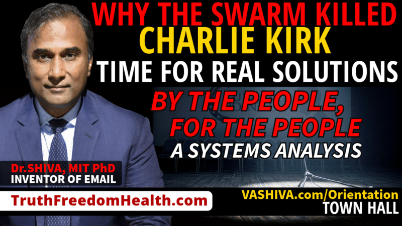 Dr.SHIVA™ LIVE: WHY The SWARM Killed Charlie Kirk. Time for REAL ...